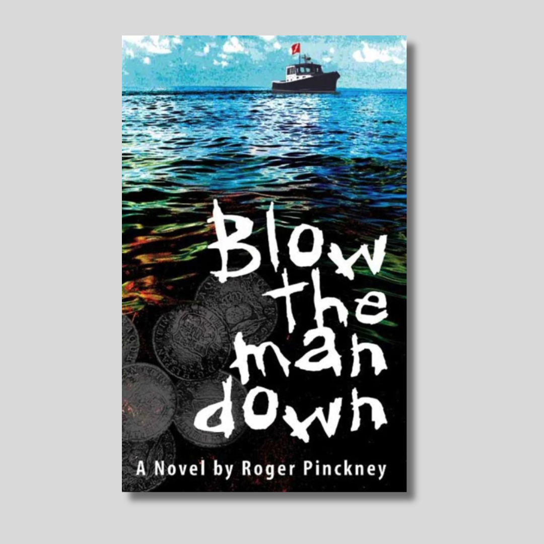 Blow the Man Down – Evening Post Books