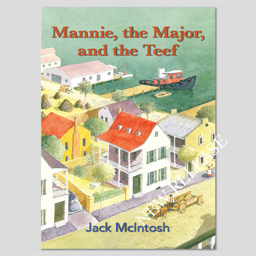 Mannie, the Major, and the Teef – Evening Post Books